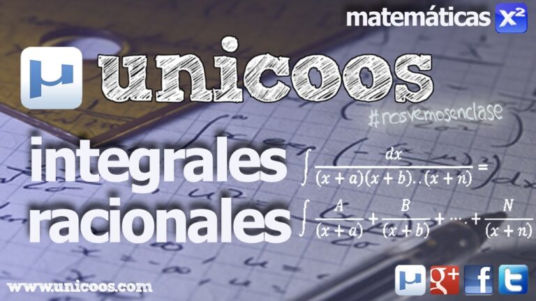 Ejercicios Integrales Racionales: Guía Completa para Dominar la ...