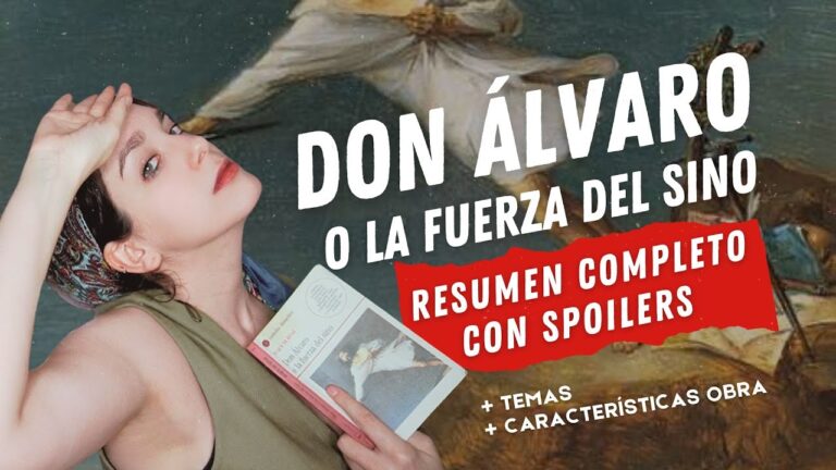 Resumen de "Don Álvaro y la fuerza del sino": Análisis y Temas Clave ...